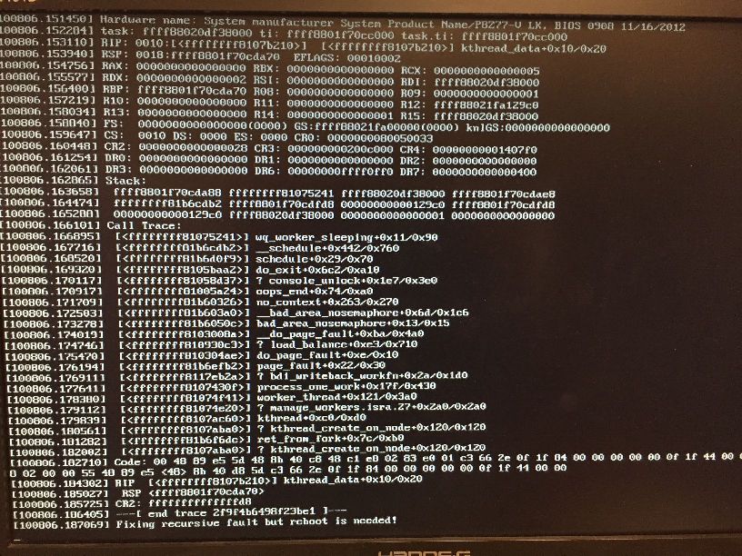 Solved System Crashing With Fixing Recursive Fault But Reboot Is Needed